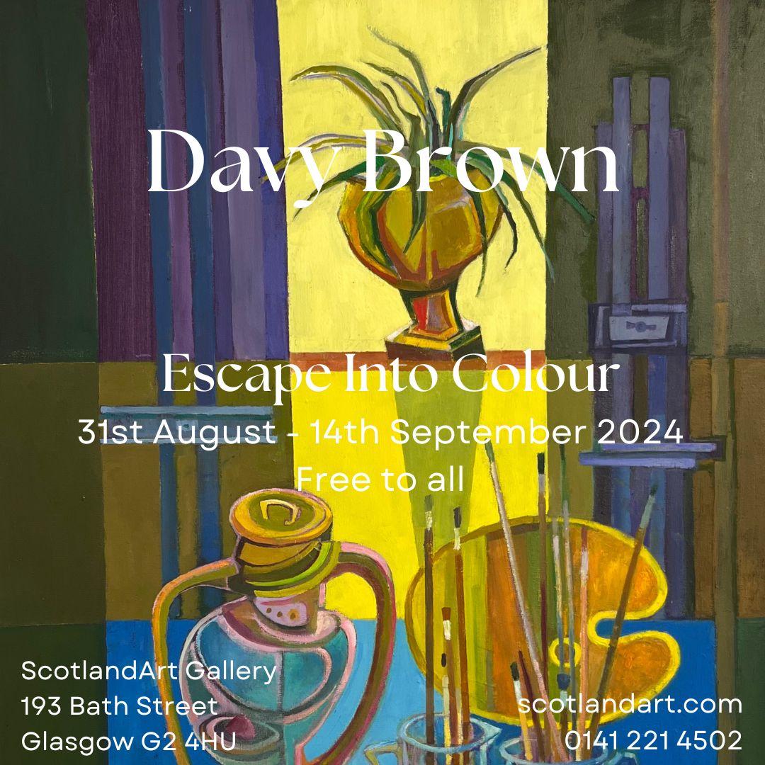 Davy Brown: Escape Into Colour – ScotlandArt Gallery